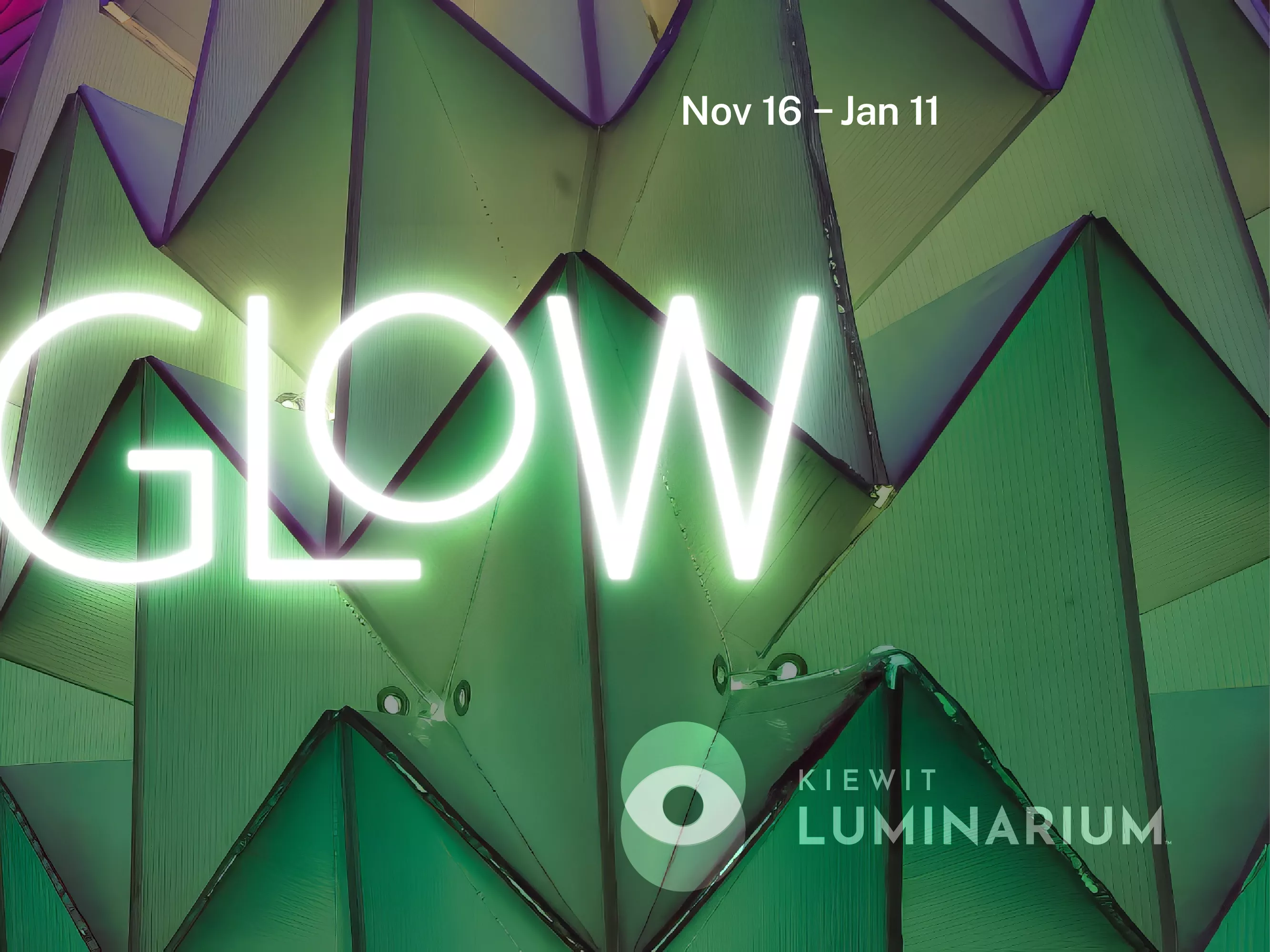 Night Light 12/7/23: GLOW - Kiewit Luminarium